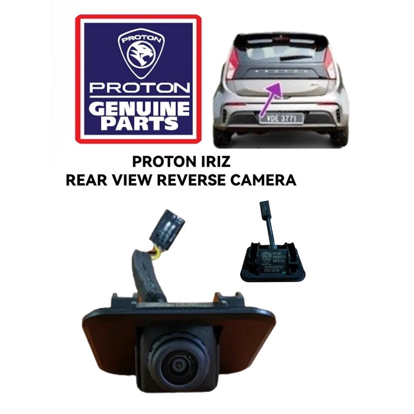 PROTON IRIZ NEW MODEL REAR REVERSE BACKUP VIEW CAMERA ORIGINAL | Shopee ...