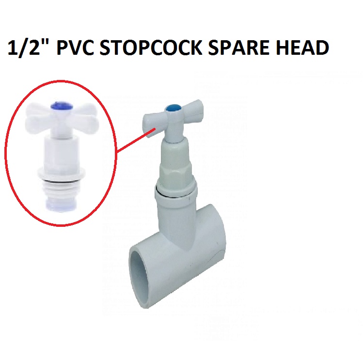 1/2" (15MM) PVC STOPCOCK HEAD/ SPARE STOPCOCK HEAD/ SPARE PART HEAD ...