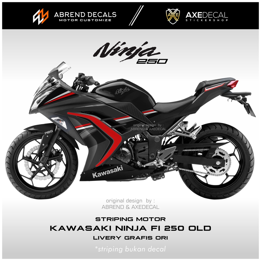 Striping NINJA 250 FI Graphic ORI CUSTOM/KAWASAKI NINJA FI OLD ...