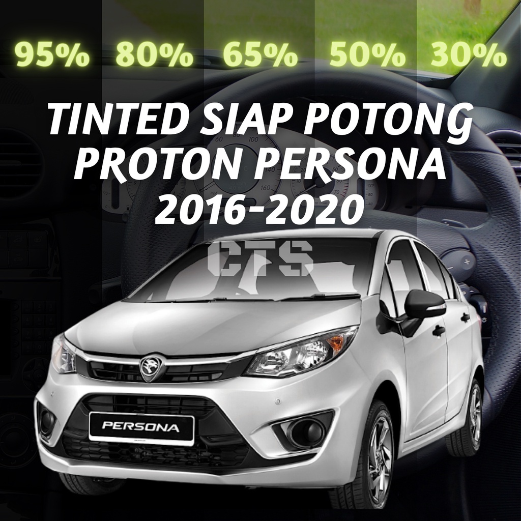 Tinted Siap Potong 4 Pintu Proton Persona 2016 - Present / Tinted ...