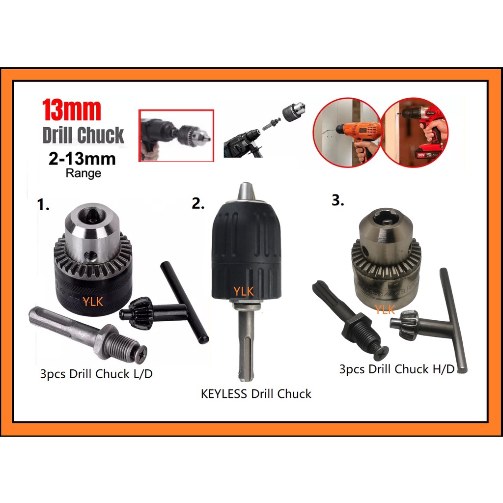 YLK (13MM) 3pcs Drill Chuck Set / KEYLESS DRILL CHUCK with CHUCK SDS ...