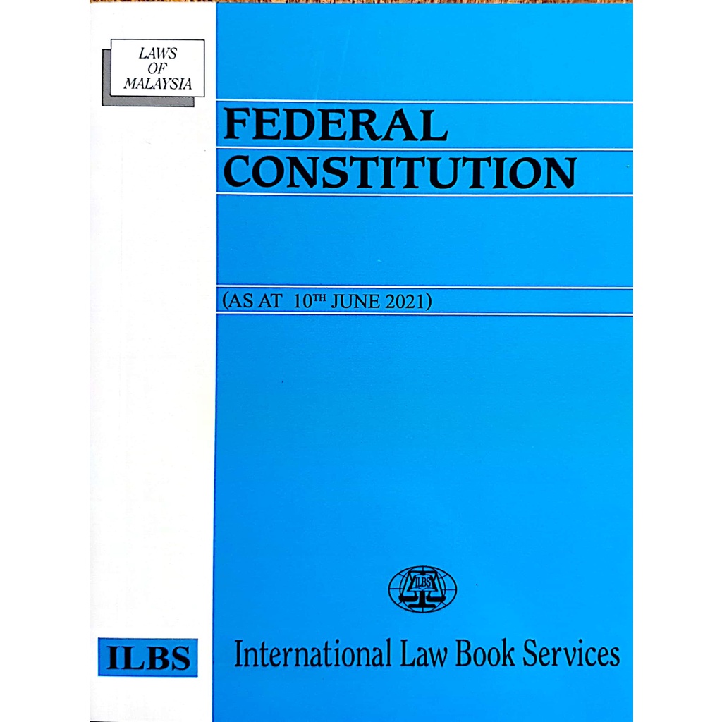 LAWS OF MALAYSIA FEDERAL CONSTITUTION (ILBS) | Shopee Malaysia