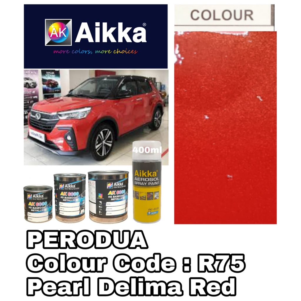 PERODUA ATIVA R75 PEARL DELIMA RED Aikka 2K Cat kereta Cat Bancuh ...
