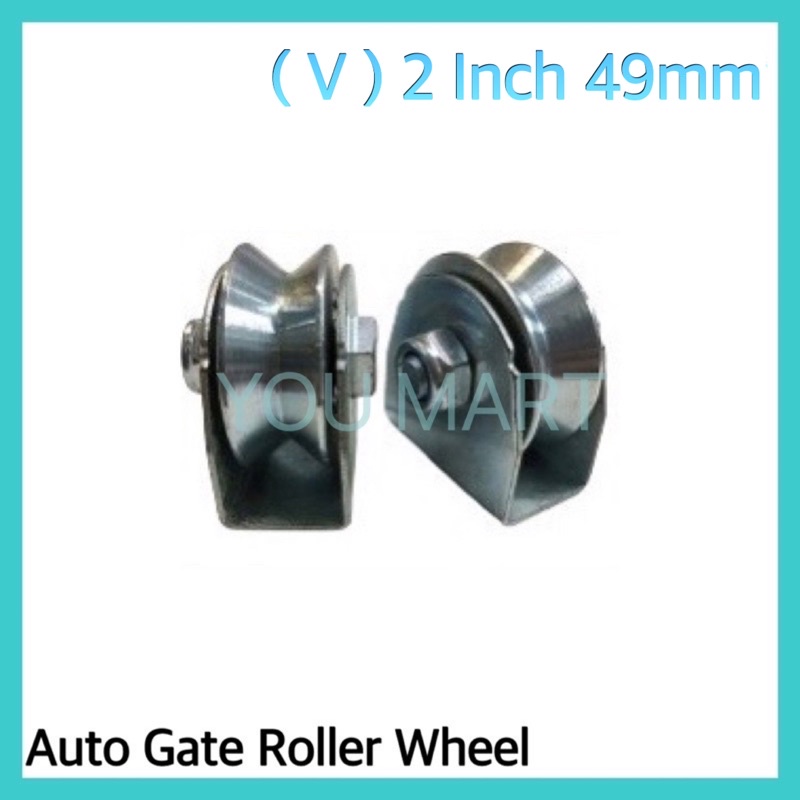 2 Inch x 19mm (V Shape) Auto Gate Sliding Roller / V Roller / Double ...