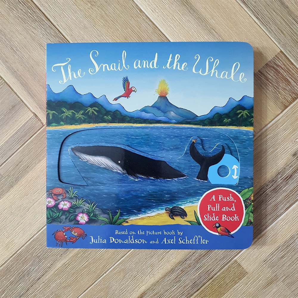 The Snail and The Whale | Julia Donaldson and Axel Scheffler | Push ...