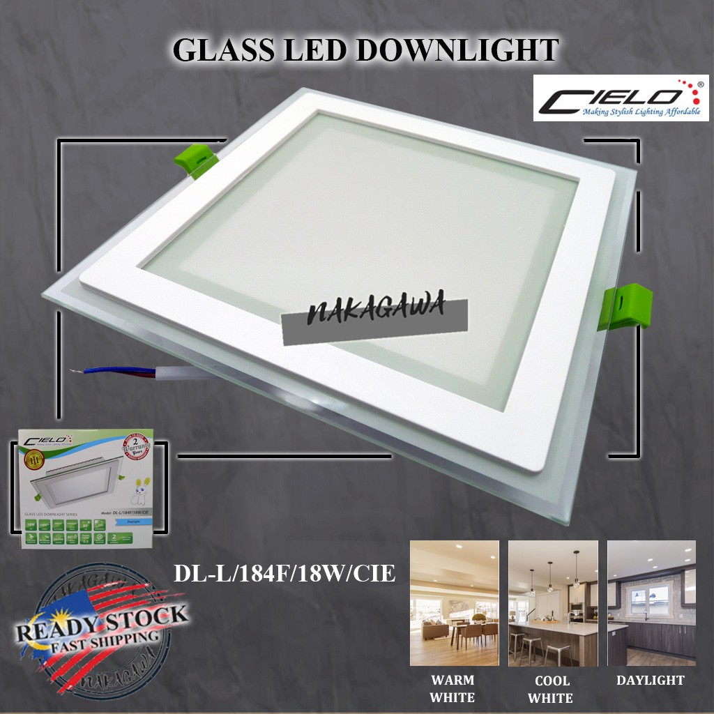 CIELO 8'' 18W GLASS LED DOWNLIGHT SQUARE (DAYLIGHT/COOLWHITE/WARMWHITE ...