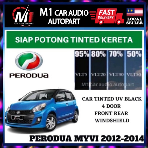Perodua Myvi 2012-2014 4 Door Tinted UV Hitam(Gelap 50% 70% 80% 95% ...