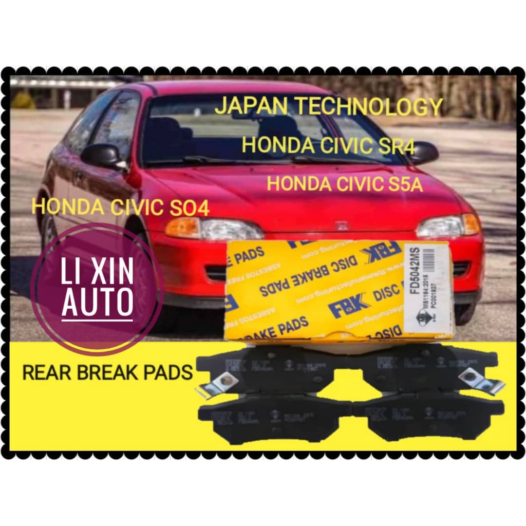 HONDA CIVIC SR4,SO4,S5A 1994-2003 REAR DISC BRAKE PADS FBK BRAND ...