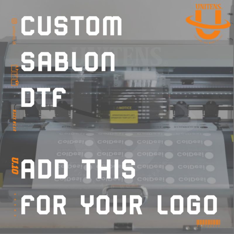 Unitens LINK CUSTOM LOGO PRINTING DTF METHOD | Shopee Malaysia