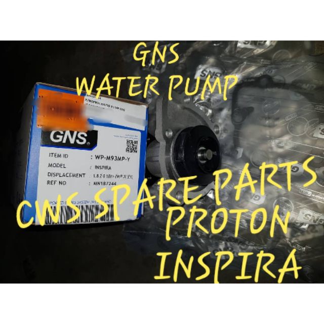 PROTON INSPIRA WATER PUMP GNS WP-M93MP-Y MN187244 | Shopee Malaysia