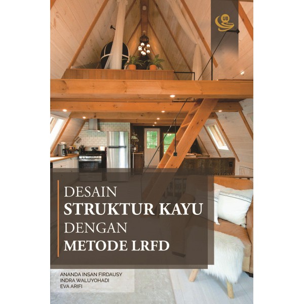 KAYU Original book on Wood Structure Design using the LRFD Method ...
