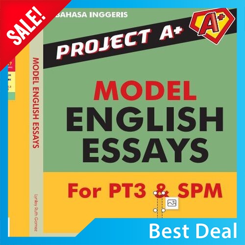 BEST SELLER! Project A+: Model English Essays For PT3 PMR & SPM Enhance ...