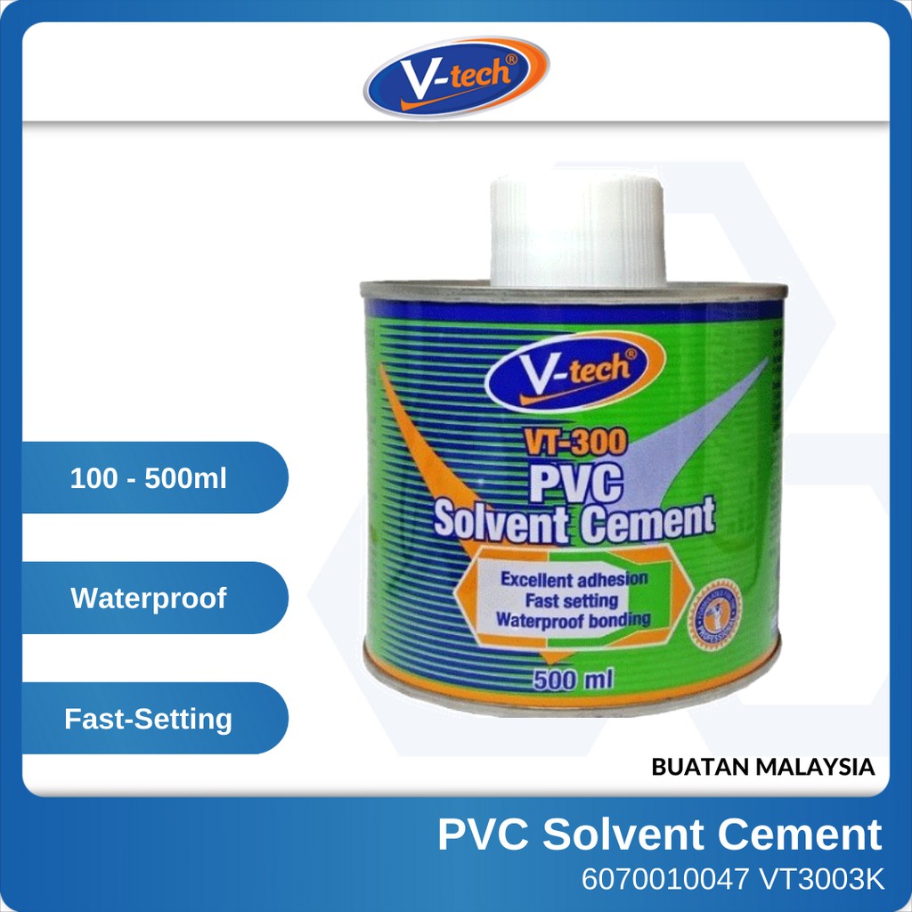 V-TECH VT300 PVC Solvent Cement V-Tech PVC Pipe Waterproof 100g 500g | Shopee Malaysia