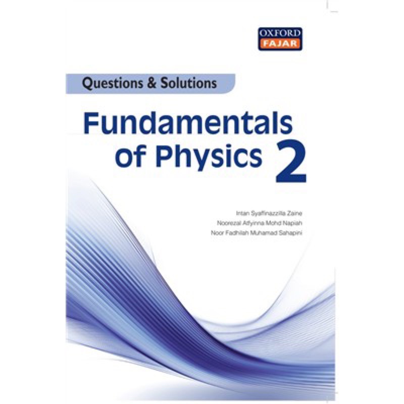 OXFORD FAJAR Fundamentals of Physics 2 Questions and Solutions ...