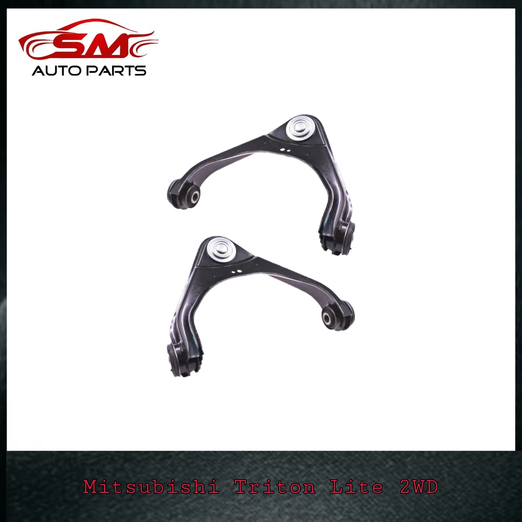 SM Front Upper Arm - Mitsubishi Triton Lite 2WD 4x2 ( 1+1Year Unlimited ...