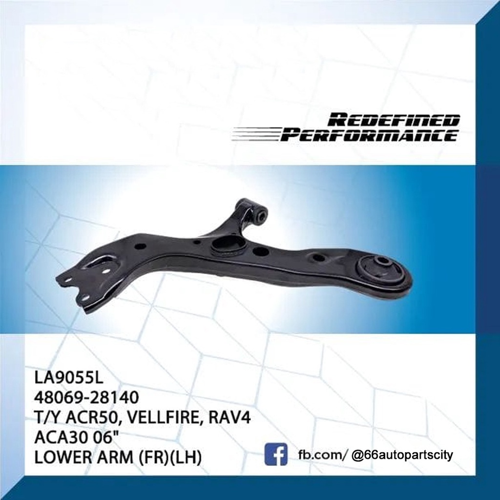 LOWER ARM TOYOTA ESTIMA ACR50,VELLFIRE ANH20 (W/O B.JOINT) (MADE IN ...