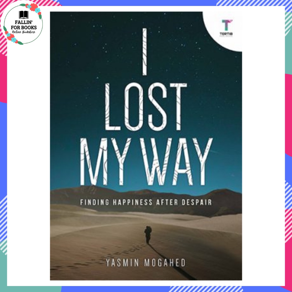 I LOST MY WAY: Finding Happiness after Despair - Yasmin Mogahed ...