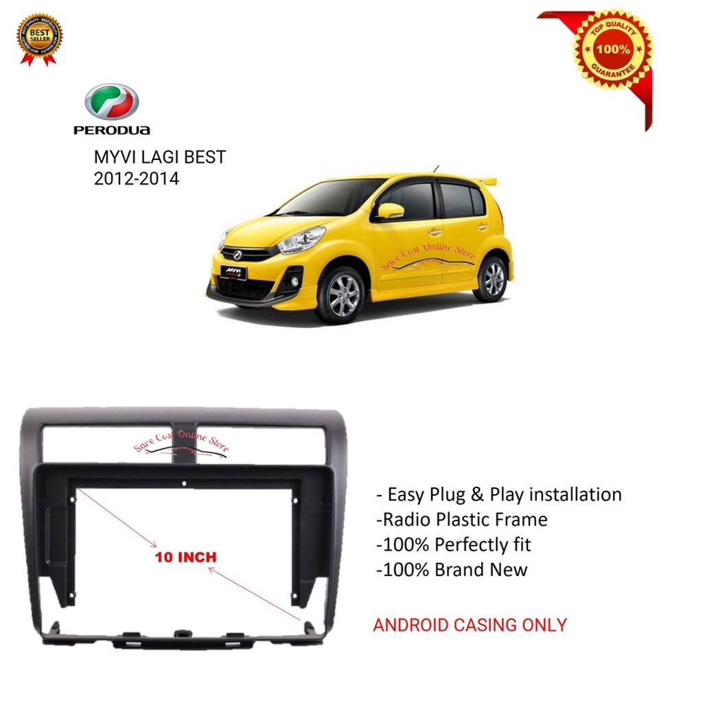 PERODUA MYVI LAGI BEST 2012 - 2014 10 INCH ANDROID PLAYER CASING WITH ...