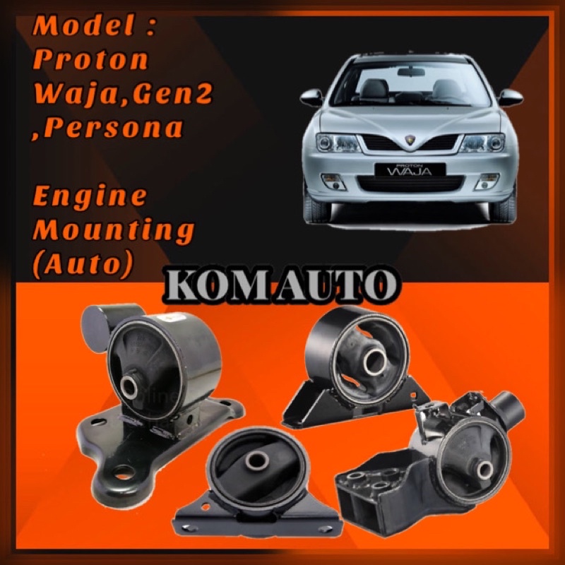 Proton Waja, Gen 2, Persona Engine Mounting (Auto) | Shopee Malaysia