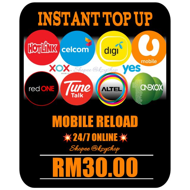 Top up RM30, digi, celcom, maxis, umobile, tunetalk, redone, altel, xox ...