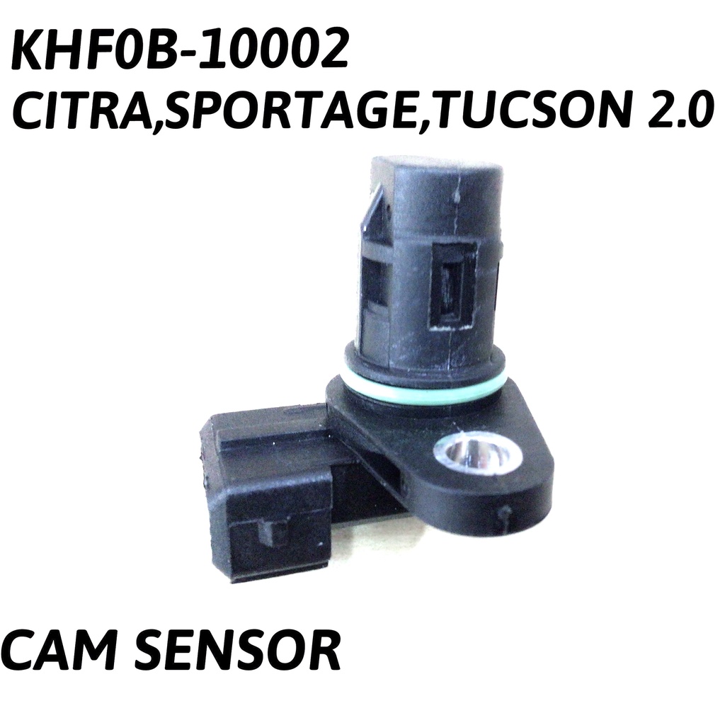 NAZA CITRA , KIA SPORTAGE , HYUNDAI TUCSON 2000CC - CAM SENSOR (NEW) 2 ...