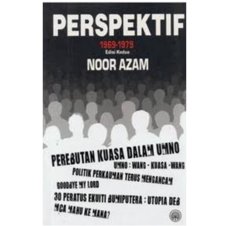 Perspektif 1969 - 1979 (Edisi Kedua) - Noor Azam (NEW OLD STOCK ...
