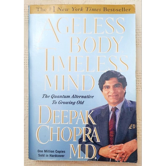 Mbh Ageless Body Timeless Mind The Quantum Alternative To Growing
