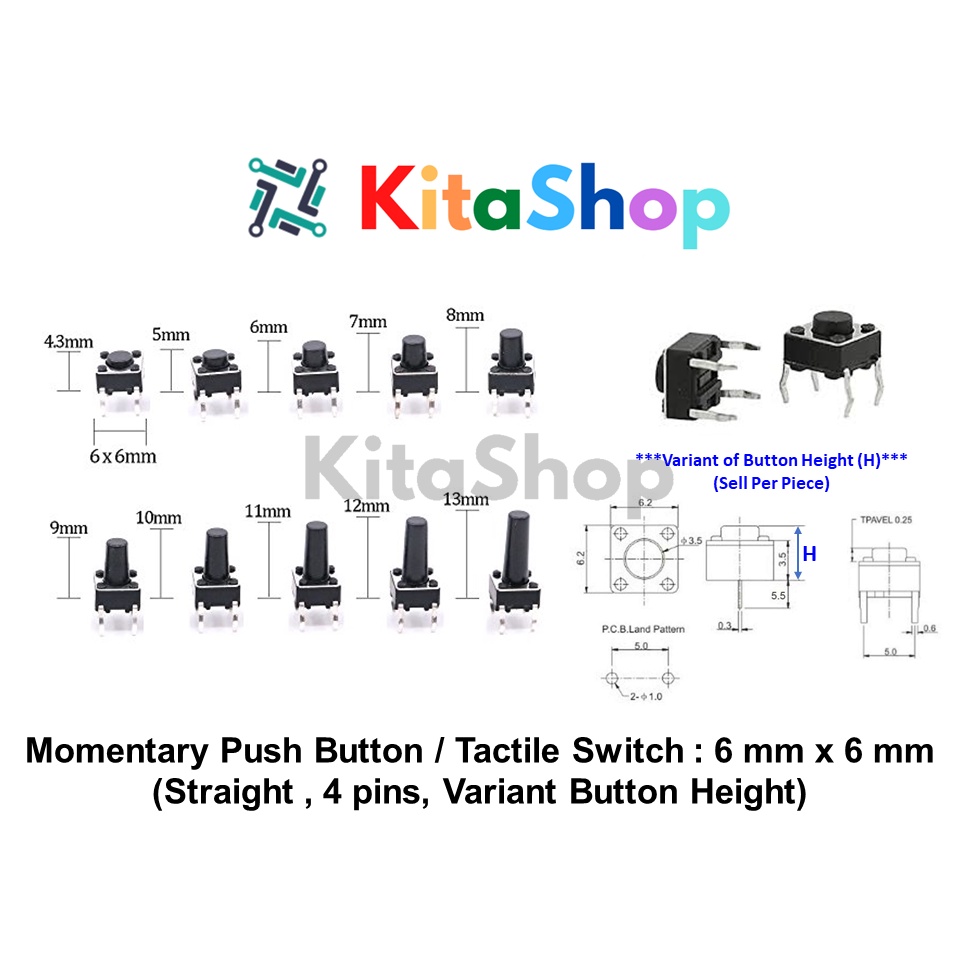 Momentary Push Button / Tactile Switch : 6 mm x 6 mm (Straight , 4 pins ...