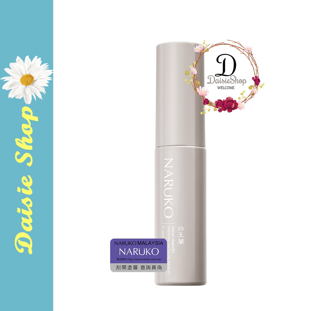 [NARUKO] Taiwan Magnolia Brightening And Firming Serum EX (30ml) | Shopee Malaysia