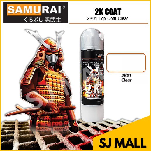 SAMURAI SPRAY 2K TOP COAT CLEAR 2K01 400ML / READY STOCK / ORIGINAL / SAMURAI SPRAY PAINT ...