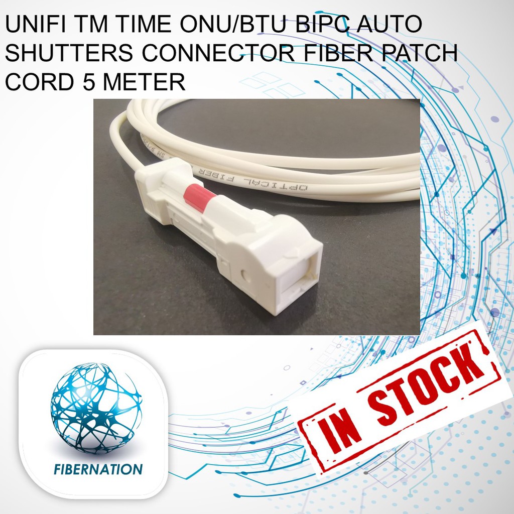 UNIFI TM TIME ONU/BTU BIPC AUTO SHUTTERS CONNECTOR FIBER PATCH CORD 5 ...