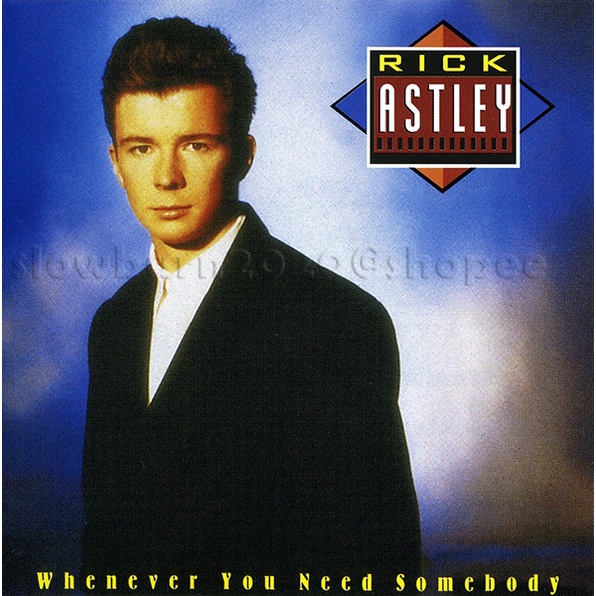 CD Rick Astley Whenever You Need Somebody | The 1st Album CDR | Shopee ...