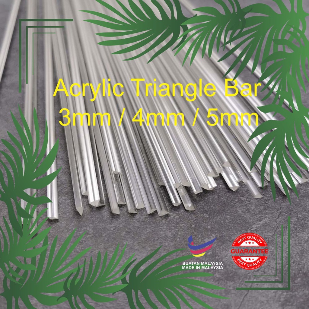 TRIANGLE ACRYLIC BAR SUPPORTER 3MM 4MM 5MM DIY PROJECT 300MM X 4PCS ...