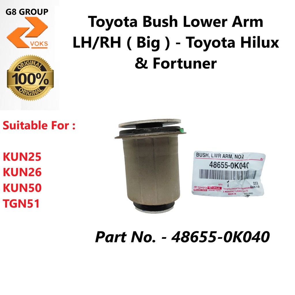 Toyota Bush Lower Arm LH/RH ( Big ) - Toyota Hilux & Fortuner ( 48655 ...