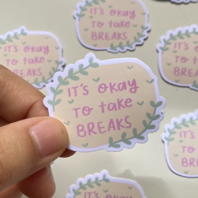 PAPERISUCO It’s Okay To Take Breaks Sticker | Shopee Malaysia