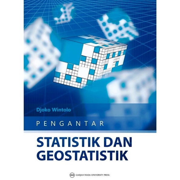 Introduction Book Of Statistics And Geostatistics By Djoko Witolo UGM ...