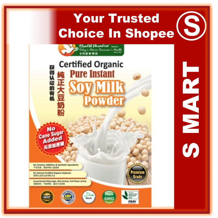 Health Paradise Organic Pure Instant Soy Milk Powder (No sugar, No ...