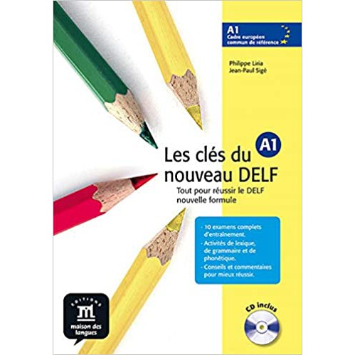 Les cles du nouveau DELF: Student's book A1 + Audio: 9788484433507 : ...