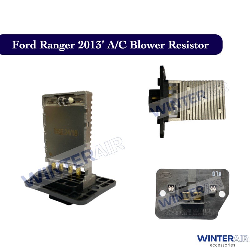 Ford Ranger (2013’-2017’) • Blower Resistor • For Air Cond • Winter Air ...