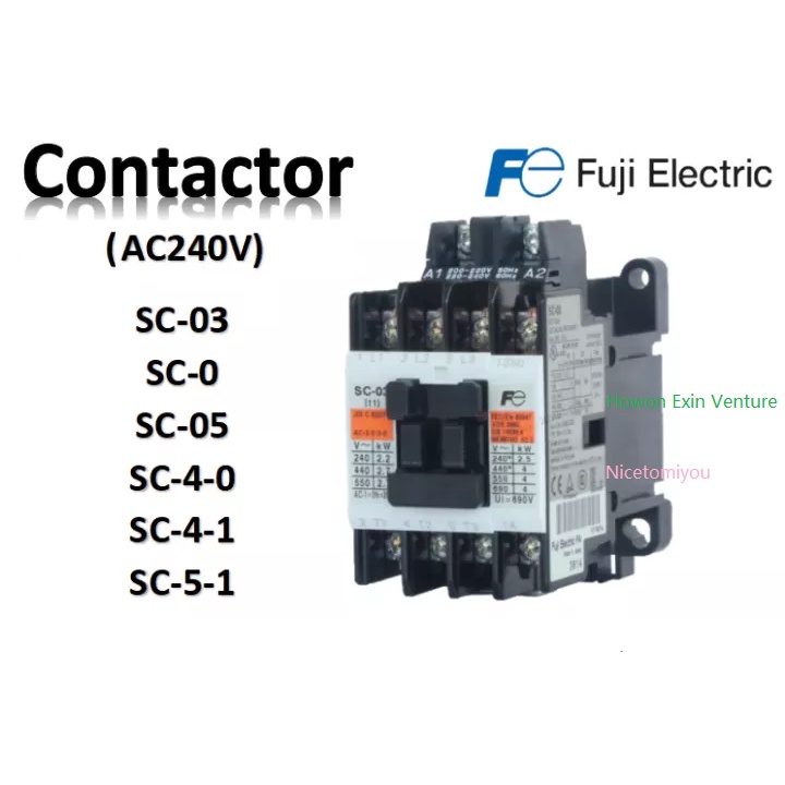 FUJI Contactor SC-03 SC-0 SC-05 SC-4-0 SC-4-1 SC-5-1 AC240V | Shopee Malaysia