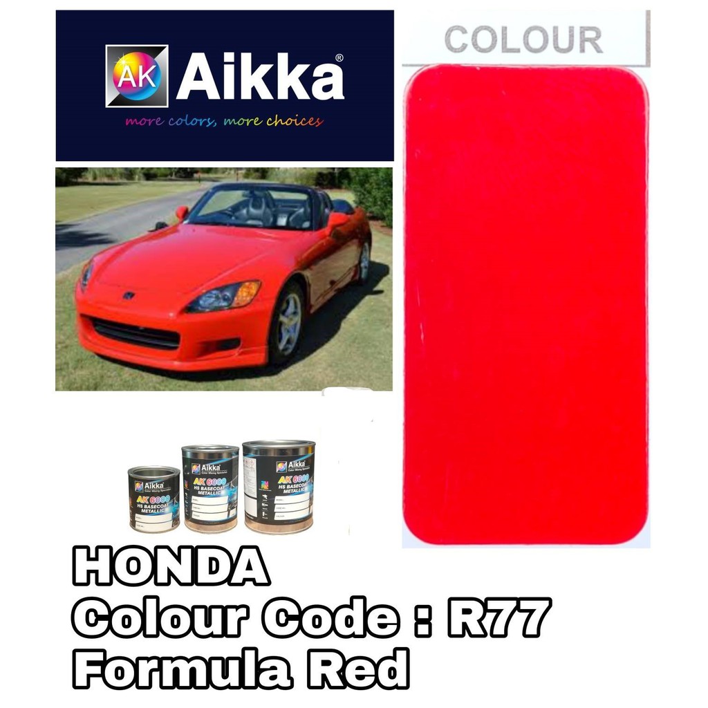 AIKKA HONDA R77 FORMULA RED 2K CAR PAINT | Shopee Malaysia