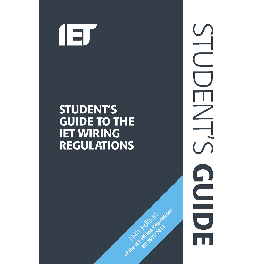 Student's Guide to the IET Wiring Regulations, 2nd Edition | Handbook ...