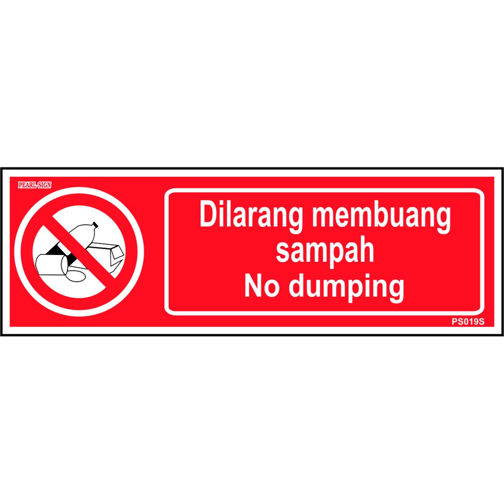 PROHIBITION SAFETY SIGN "NO DUMPING" STICKER (100X300MM)3PCS/PKT ...