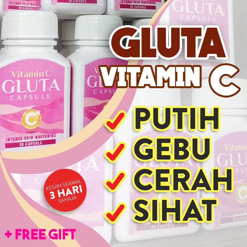 [ FREE GIFT ] + GLUTA VITAMIN C ( 30 KAPSUL ) original 100% berkesan ...