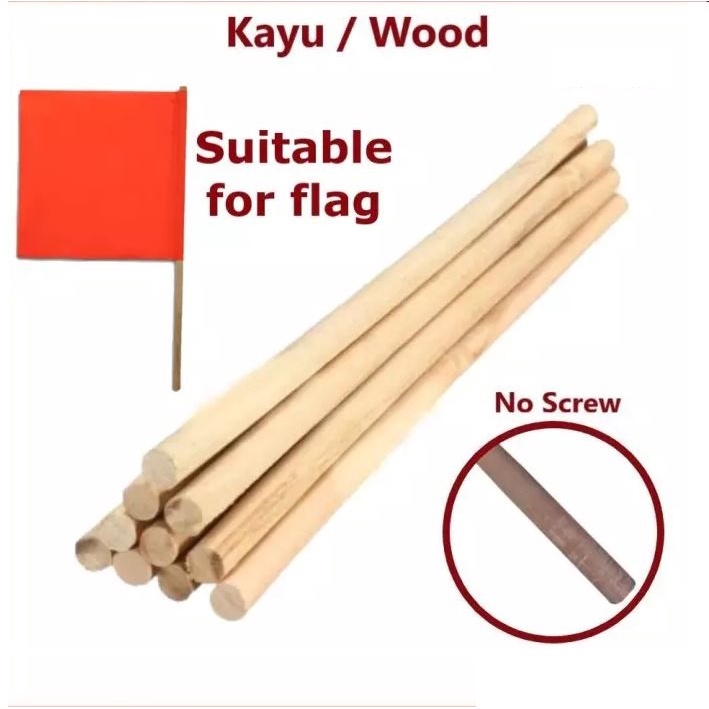 Flag Wood / Kayu Bendera / Wooden Flag Stick 4ft / 6ft (No colour ...