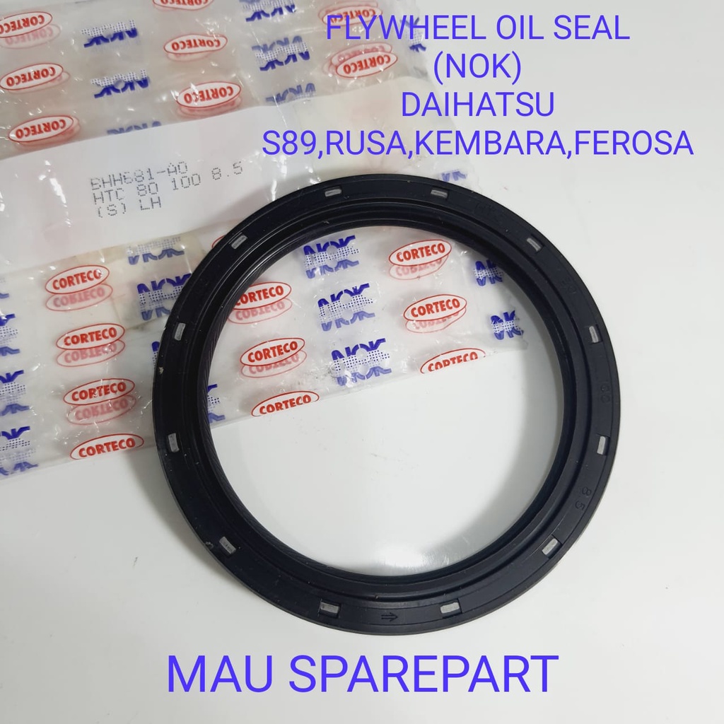 FLYWHEEL OIL SEAL ( NOK ) 80X100X8.5 ( LH ) FOR DAIHATSU S89,RUSA ...
