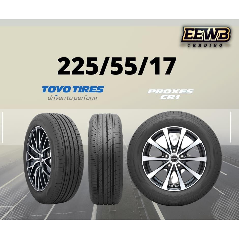 (POSTAGE)225/55/17 TOYO TIRES PROXES CR1 NEW TAYAR | Shopee Malaysia
