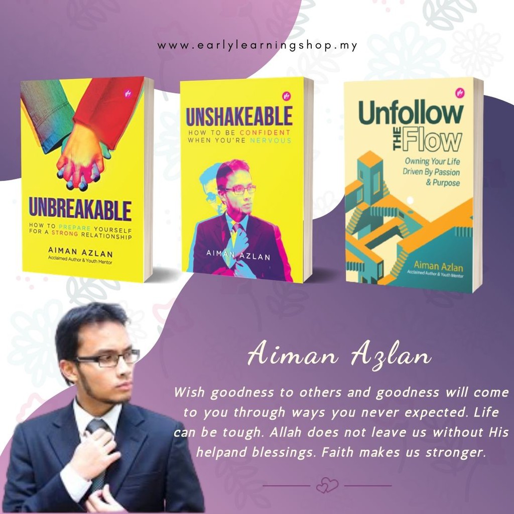 AIMAN AZLAN: UNFOLLOW THE FLOW, UNBREAKABLE AND UNSHAKEABLE(READY STOCK ...