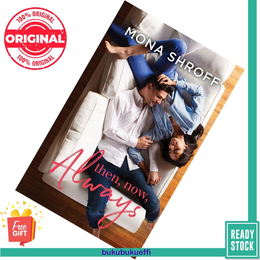 Then, Now, Always by Mona Shroff [BOOKSHELF WEAR] | Shopee Malaysia