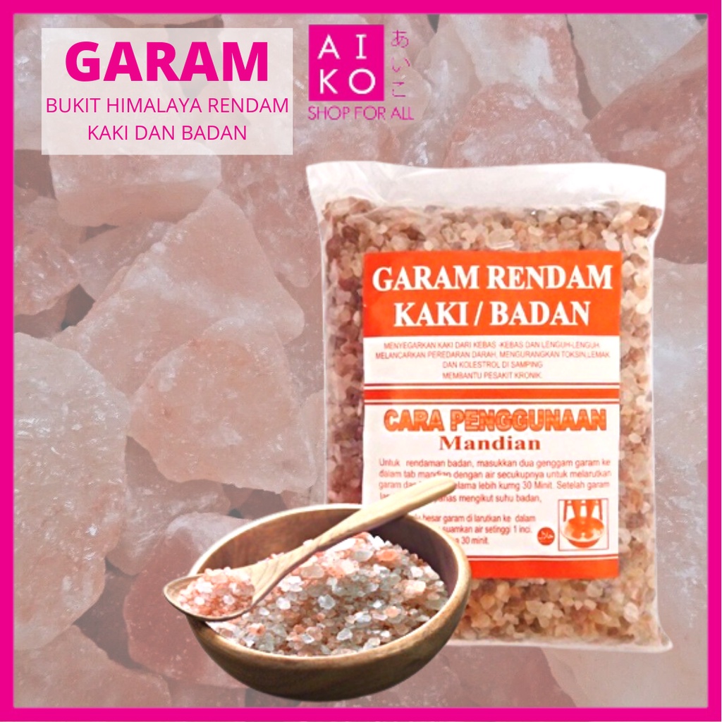 (AIKO) GARAM BUKIT HIMALAYA / RENDAM KAKI DAN BADAN 600G | Shopee Malaysia